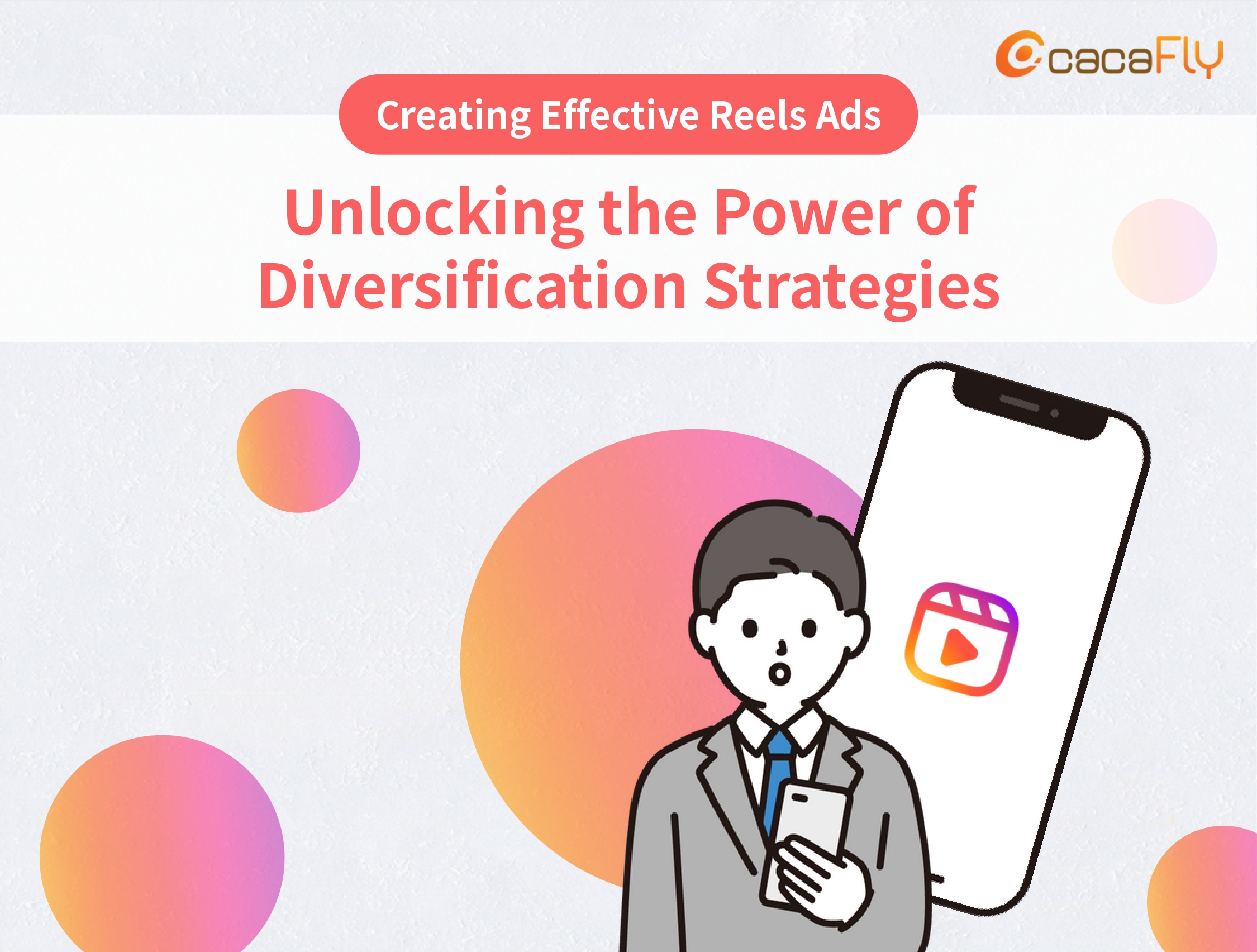 Creating Effective Reels Ads: Unlocking the Power of Diversification ...