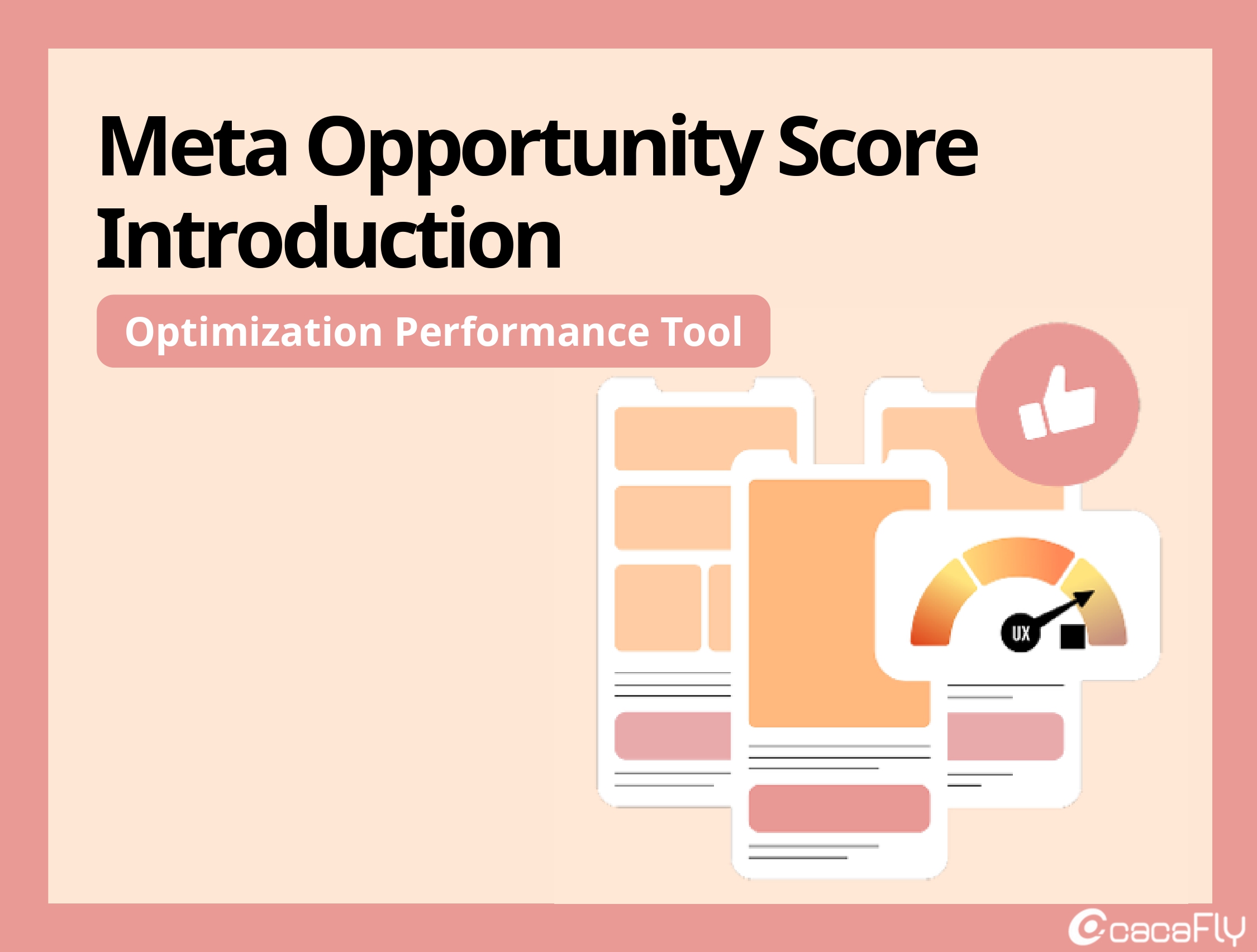 Meta Optimization Performance Tool Introduction – Opportunity Score ...